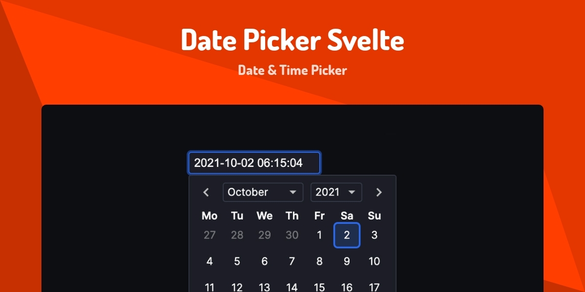 Date Picker Svelte Date And Time Picker Made With Svelte